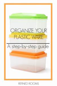 Organizing Plastic Ware: A Step-by-Step Guide