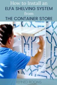 Elfa Shelving Installation: A Step by Step Tutorial