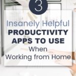 3 Powerful Productivity Apps to Help You Get Things DONE
